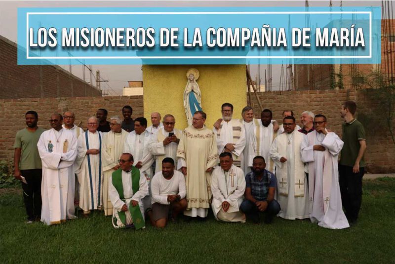 131. LOS MISIONEROS DE LA COMPAÑIA DE MARÍA – Parroquia San Martin de ...